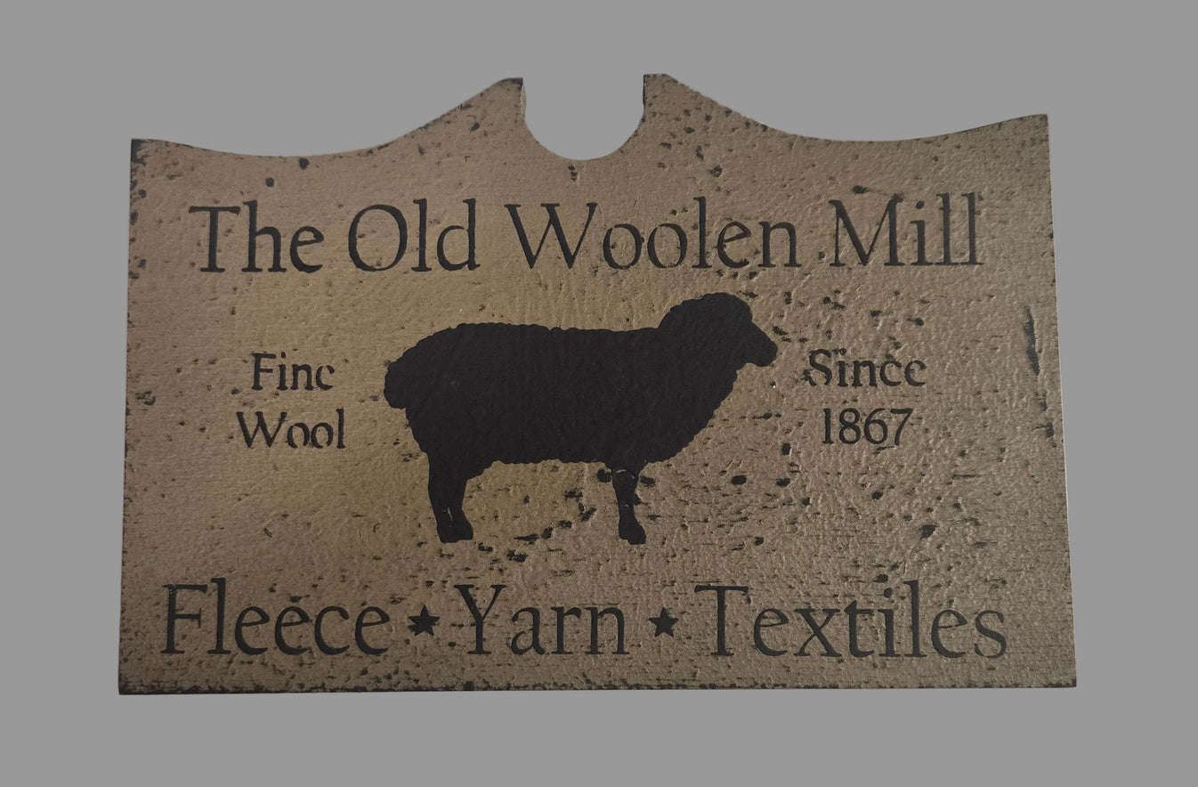The Old Woolen Mill Primitive Wood Sign – The Tin Bin